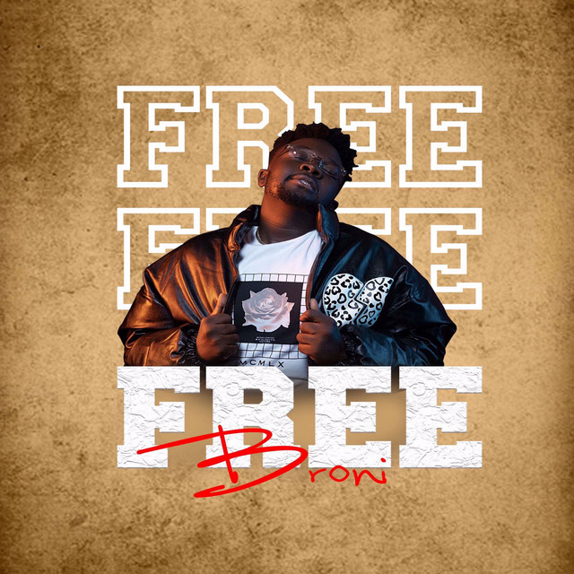 FREE - Single by Broni | Spotify