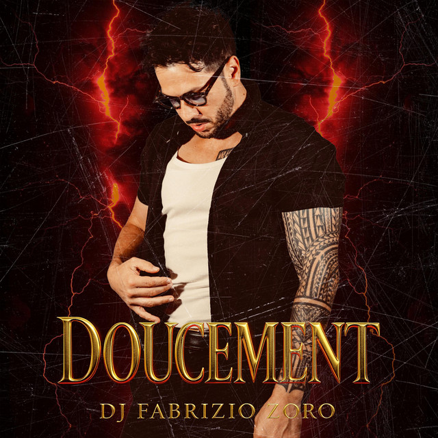 Doucement - song and lyrics by DJ Fabrizio Zoro | Spotify