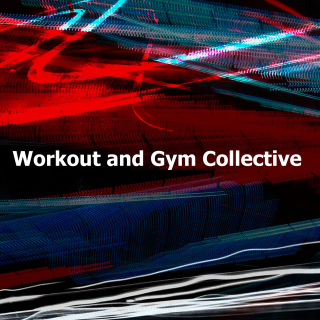 Workout and Gym Collective - Album by Workout Music Gym | Spotify