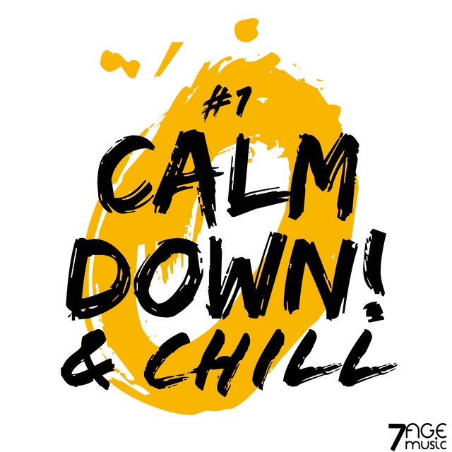 Calm Down and Chill, Vol. 1 - Compilation by Various Artists | Spotify