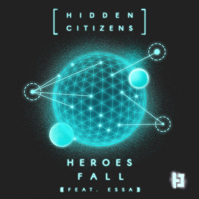 Heroes Fall - Single by Hidden Citizens | Spotify