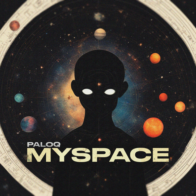 Myspace - Album by Paloq | Spotify