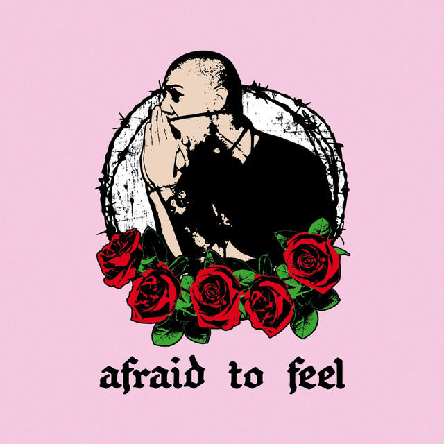 Afraid to Feel - Single by Frustrated | Spotify