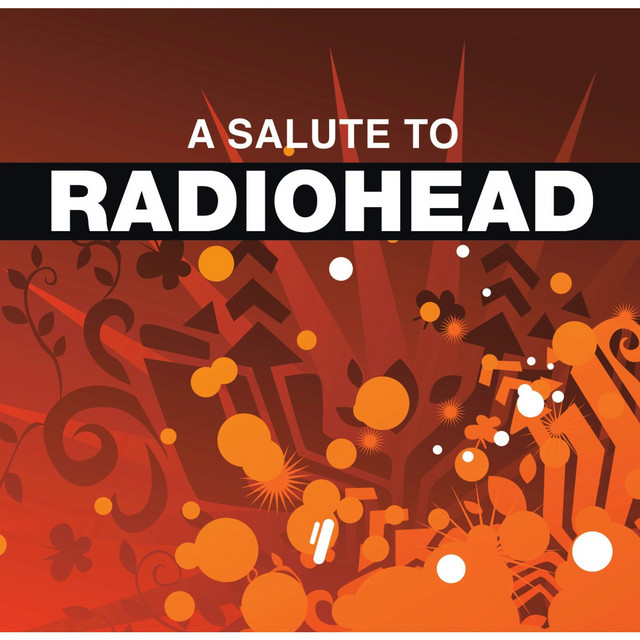 Radiohead Tribute Concert & Tour History | Concert Archives