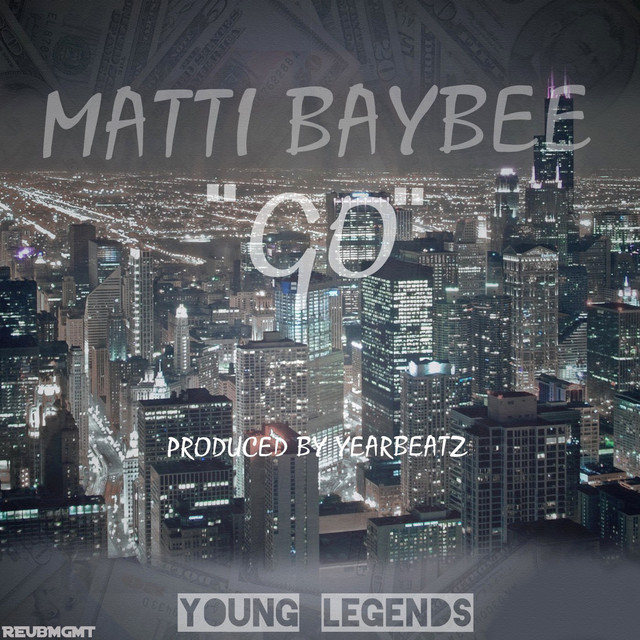 Go - song and lyrics by Matti Baybee | Spotify