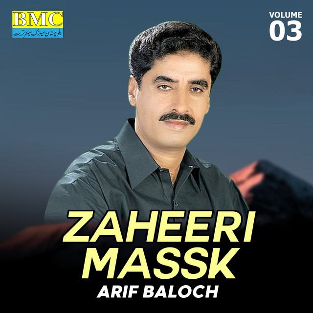 Zaheeri Massk, Vol. 3 - Album by Arif Baloch | Spotify
