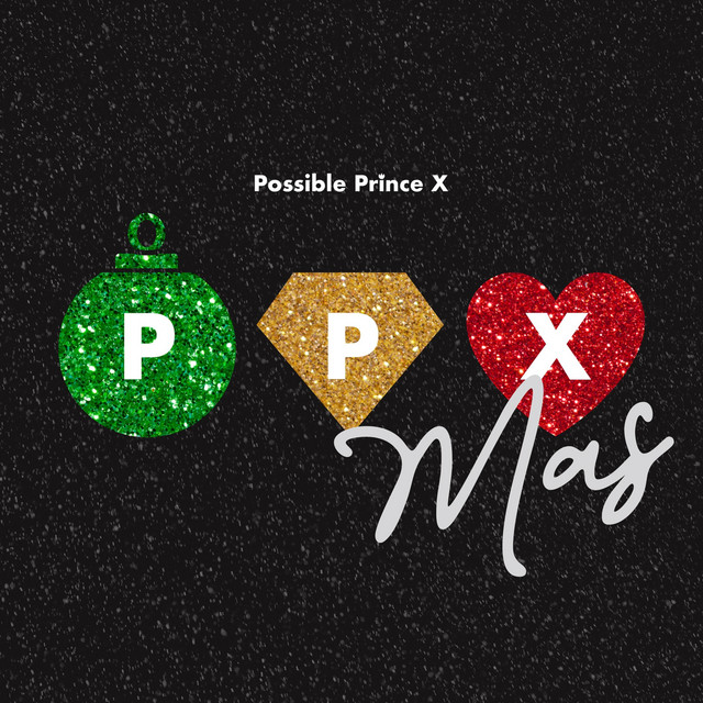 Ppxmas - Single by Possible Prince X | Spotify