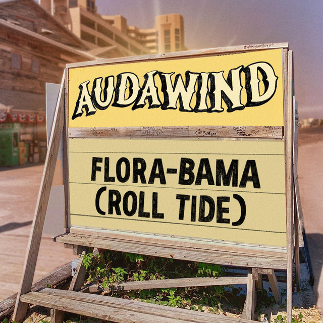 Flora-Bama (Roll Tide) - song by Audawind | Spotify