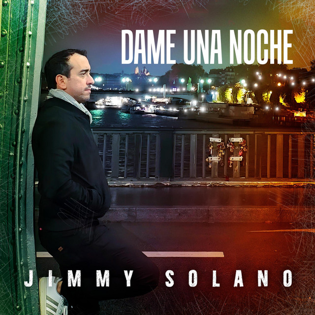 Dame una Noche - Single by Jimmy Solano | Spotify