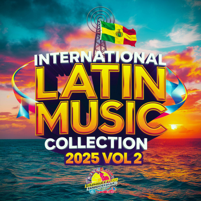 International Latin Music Collection 2025 Vol. 2 - Compilation by ...