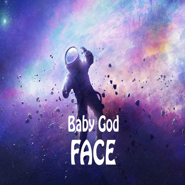 Face - Single by Baby God | Spotify