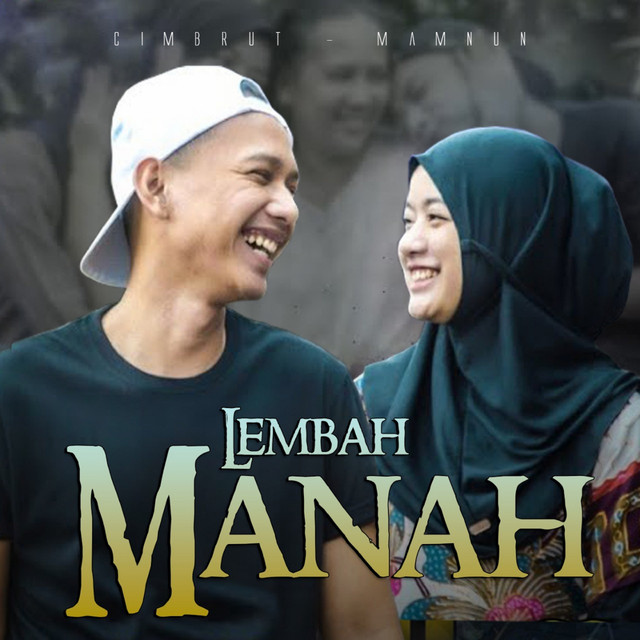 Lembah Manah - Single by Mamnun | Spotify
