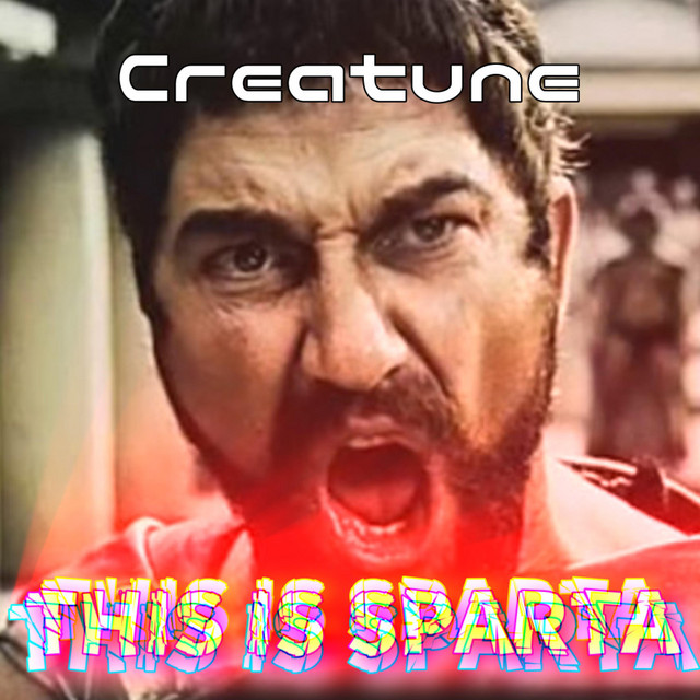 This Is Sparta - Single by Creatune | Spotify