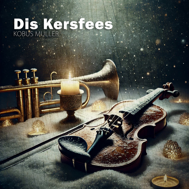 Dis Kersfees - song and lyrics by Kobus Muller | Spotify