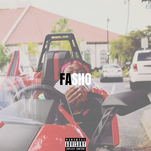 Fasho - Single by Zanko Zanotti | Spotify