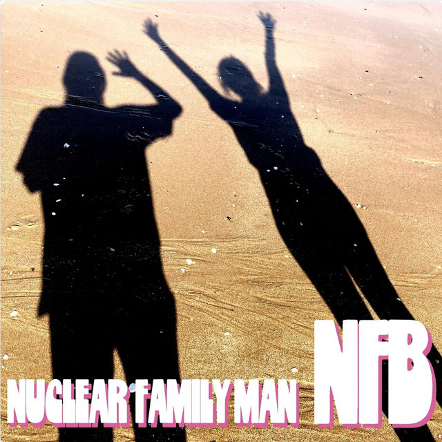 Nuclear Family Man - song and lyrics by Nuclear Family Band | Spotify