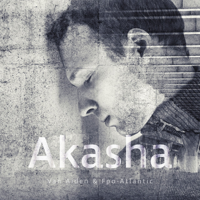 Akasha - Single by Van Aiden | Spotify