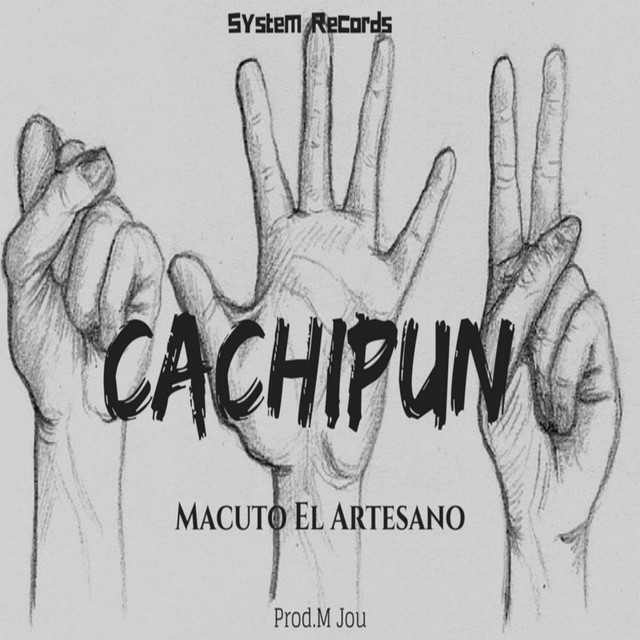 Cachipun - Single by Macuto El Artesano | Spotify