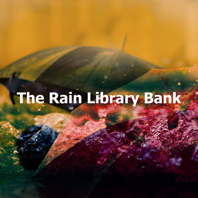 The Rain Library Bank - Album by The Rain Library | Spotify