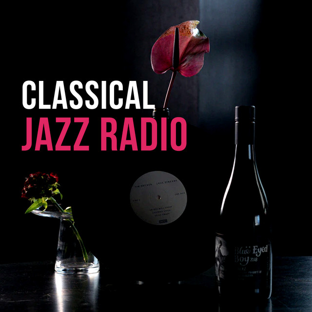 Classical Jazz Radio ! ! ! - Album by Classic Jazz | Spotify