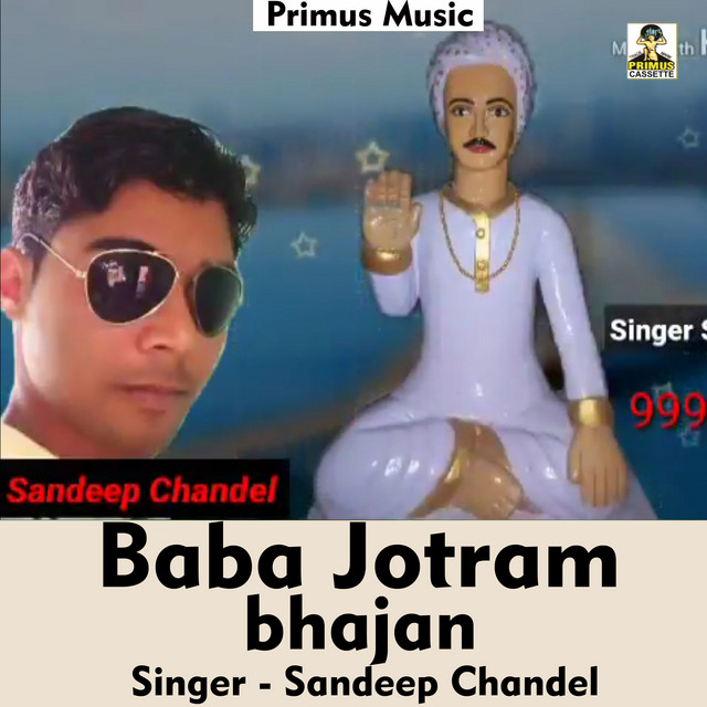 Baba Jotram Bhajan (Hindi Song) - Single by Sandeep Chandel | Spotify