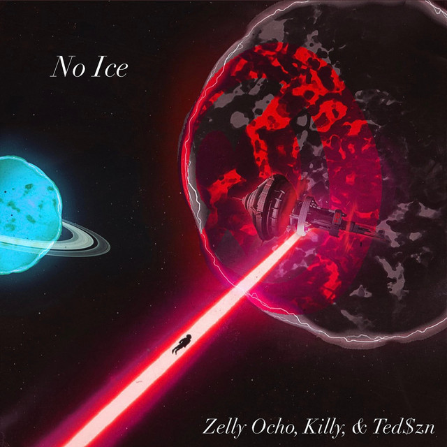 No Ice - Single by Zelly Ocho | Spotify