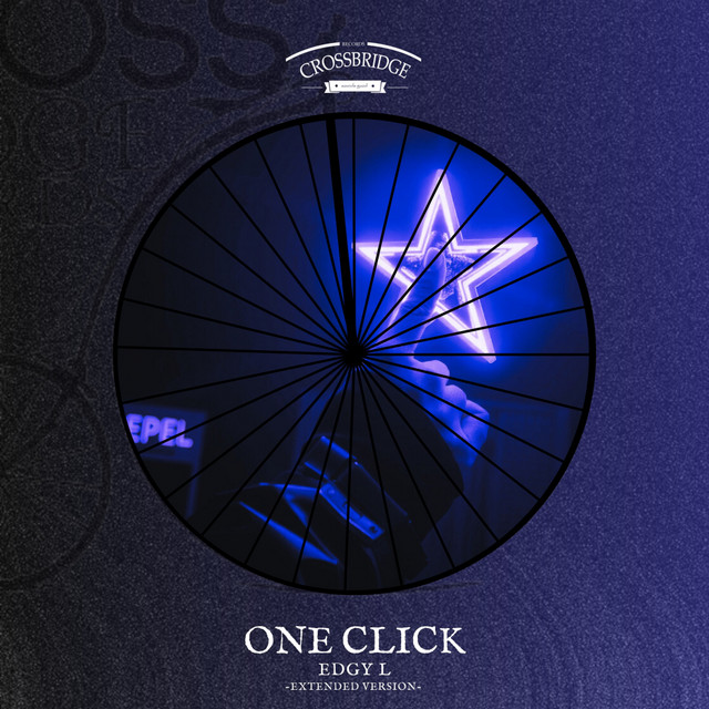 One Click - Extended Mix - song by Edgy L | Spotify