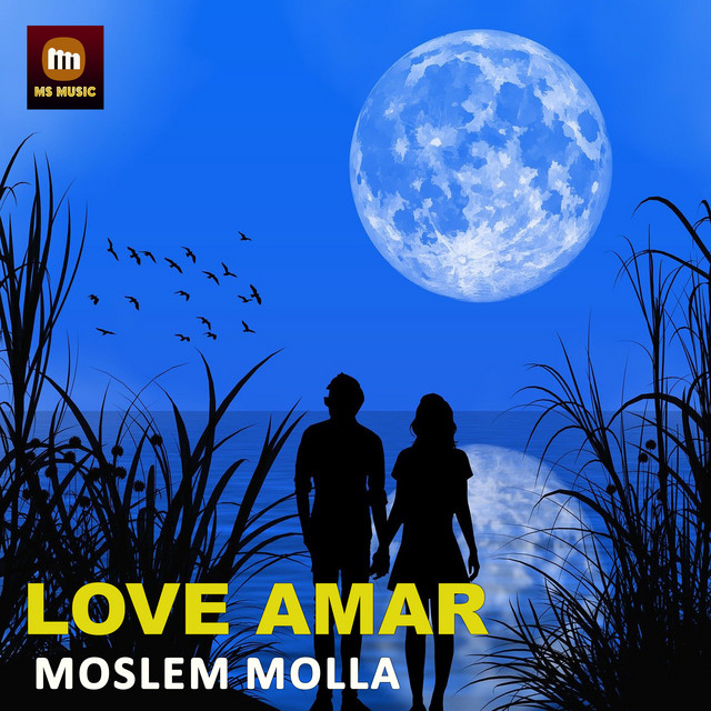 Love Amar - Single by Moslem Molla | Spotify
