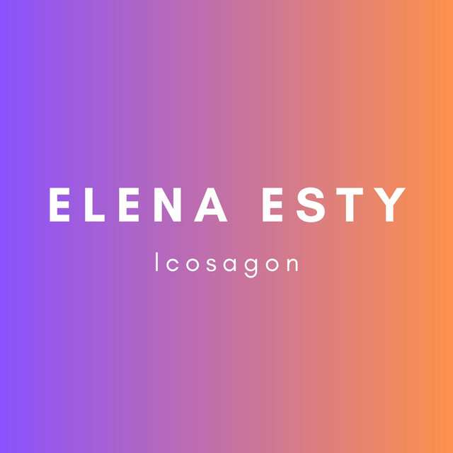 Icosagon - Album by Elena Esty | Spotify