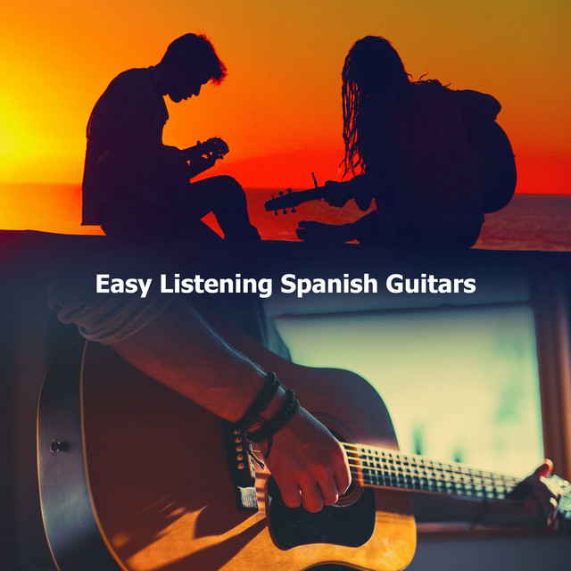 Easy Listening Spanish Guitars ! ! ! - Album by Easy Listening Guitar ...