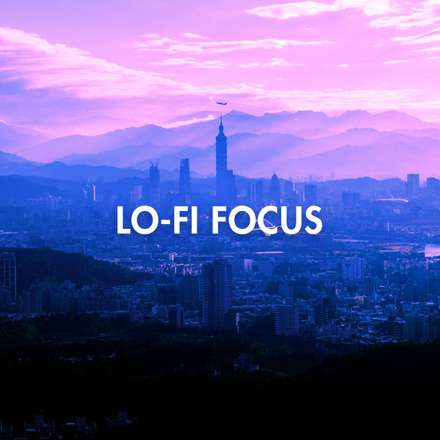 Lo-Fi Focus - Compilation by Various Artists | Spotify