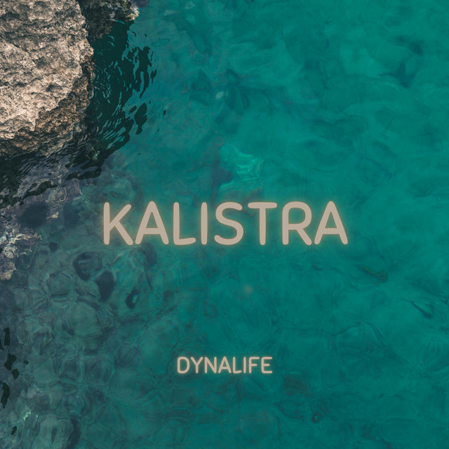 Kalistra - Single by Dynalife | Spotify