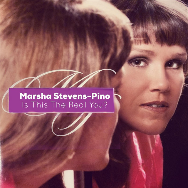 Is This the Real You - Album by Marsha Stevens-Pino | Spotify