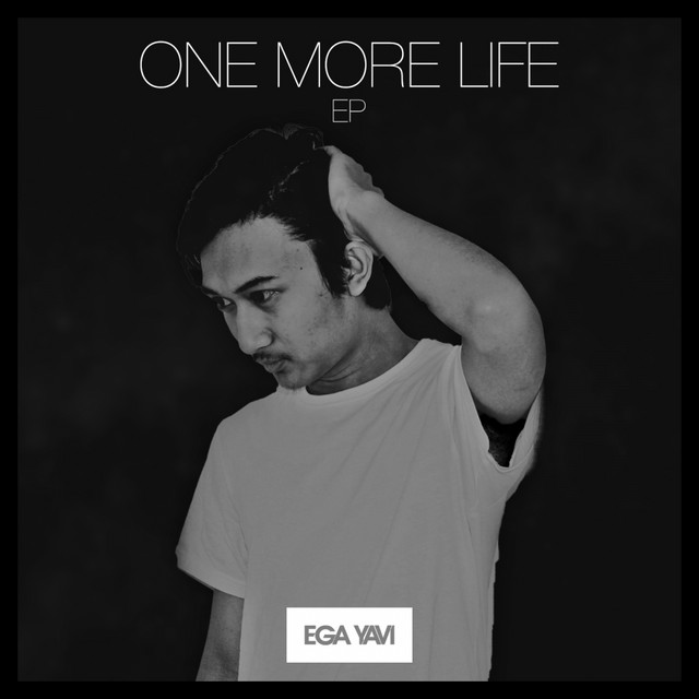 One More Life - Original Mix – música e letra de Ega Yavi | Spotify