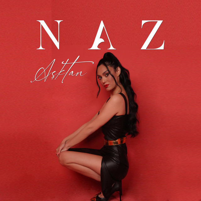 Aşktan - Single by NAZ | Spotify