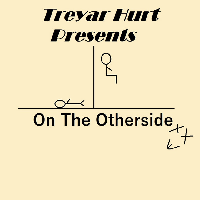 On the Otherside - Album by Treyar Hurt | Spotify