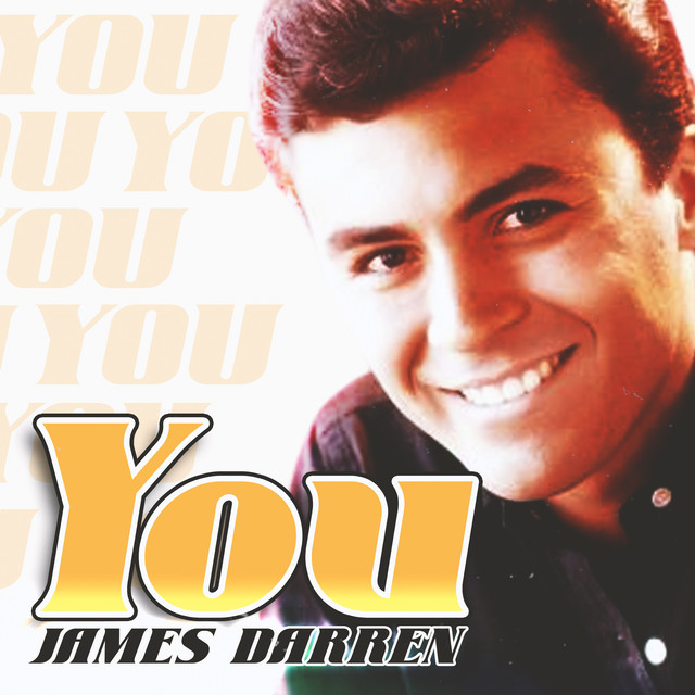 You - Compilation by James Darren | Spotify