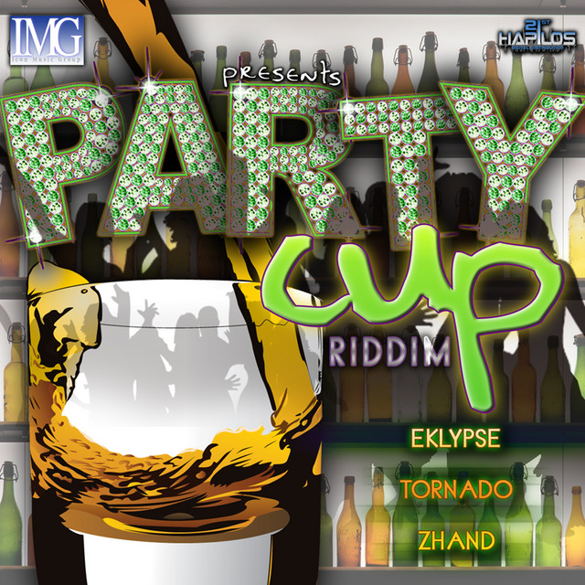 Party Cup Riddim – Compilación de Vários intérpretes | Spotify