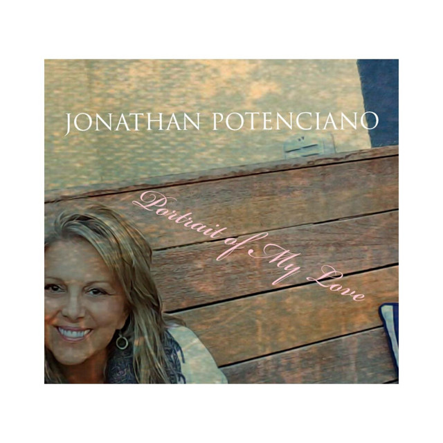 Portrait of My Love - Single by Jonathan Potenciano | Spotify
