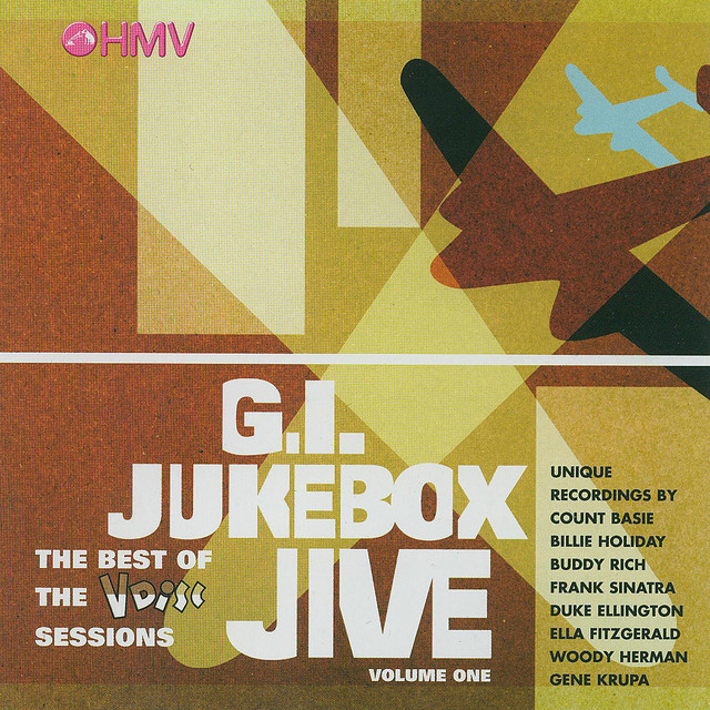 G.I. Jukebox Jive Volume One - Compilation by Various Artists | Spotify