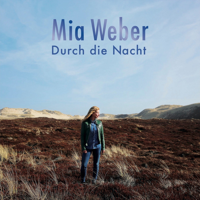 Durch die Nacht - Single by Mia Weber | Spotify