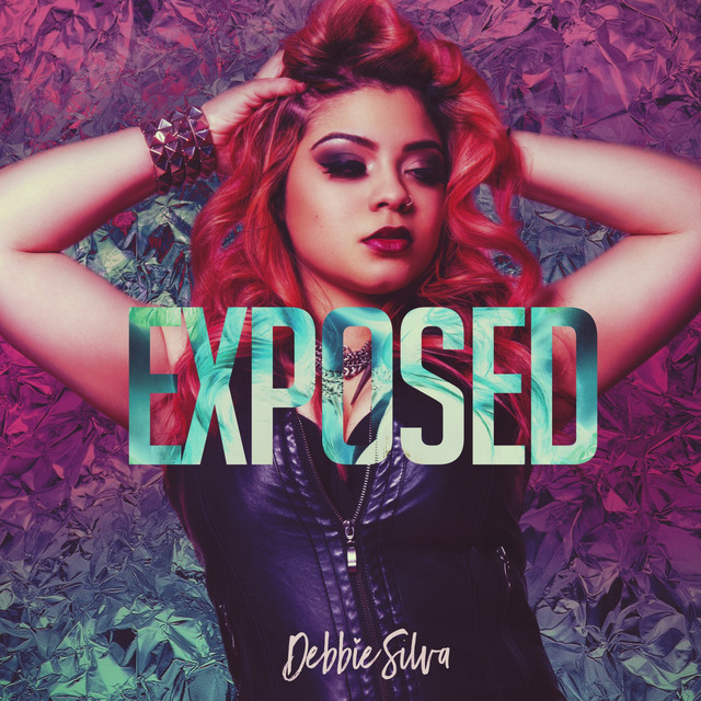 Exposed - EP by Debbie Silva | Spotify