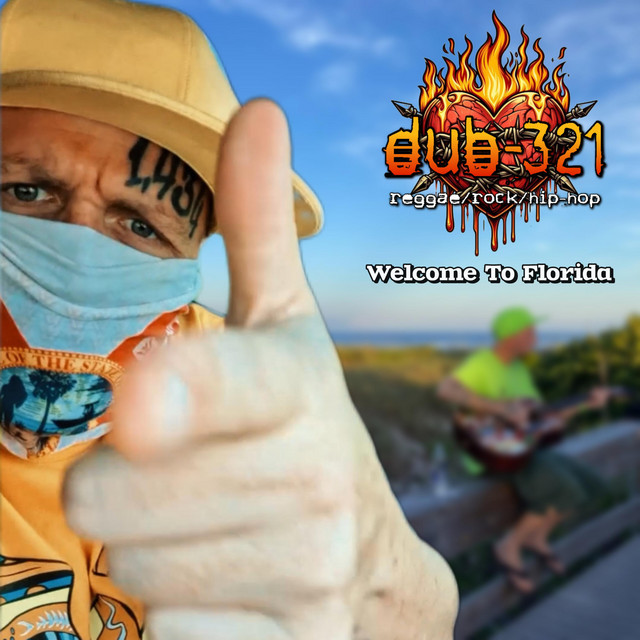 Welcome To Florida - song and lyrics by Dub-321 | Spotify