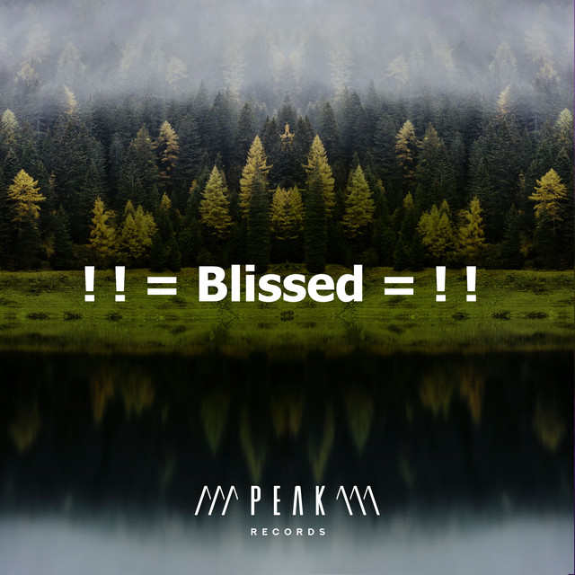 Blissed = ! ! - Album by Sounds of Nature Relaxation | Spotify