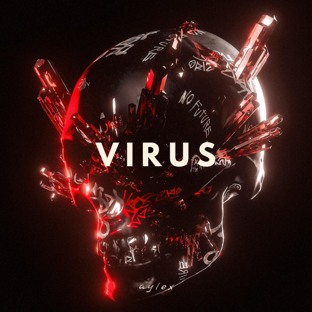 Virus - song by Aylex | Spotify