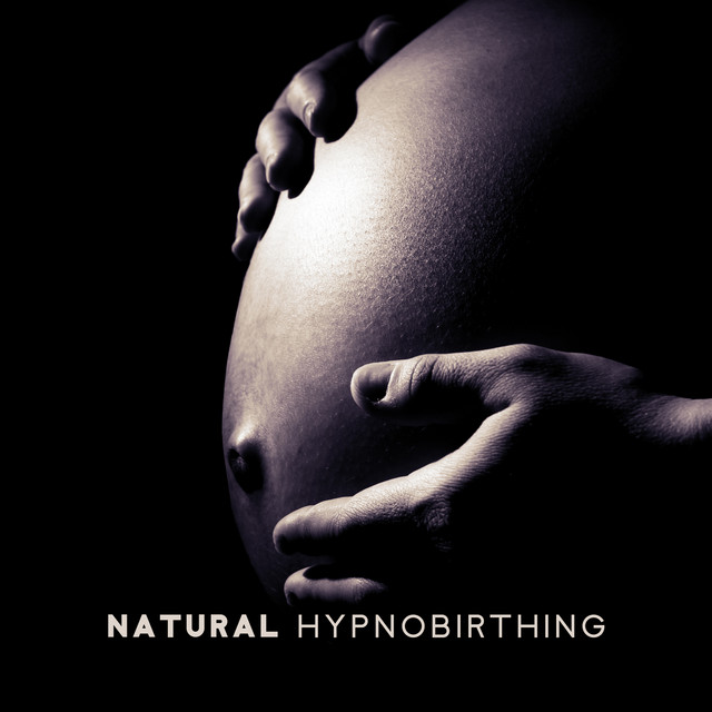 Natural Hypnobirthing: 15 Tracks for Breathing, Relaxation ...
