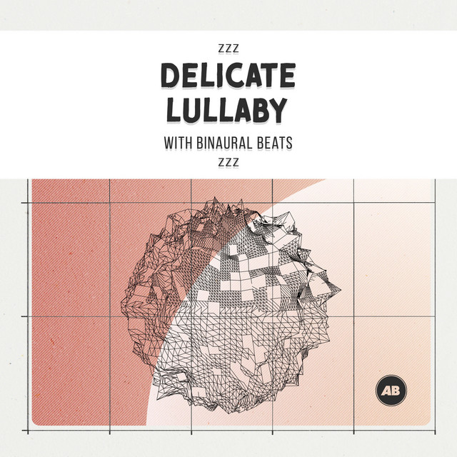 zZz Delicate Lullaby with Binaural Beats zZz - Album by White Noise for ...