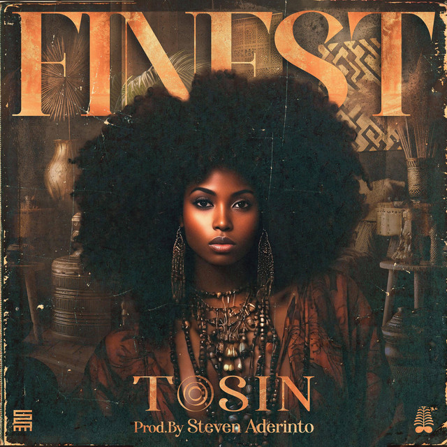 Finest - song and lyrics by TOSIN | Spotify