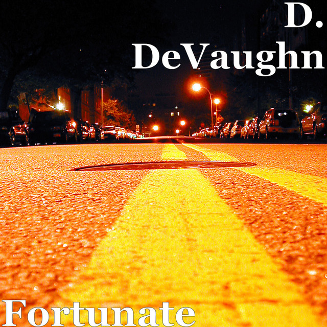 Fortunate - Single by D. DeVaughn | Spotify