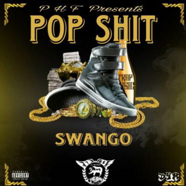 Pop Shit - Single by Swango | Spotify